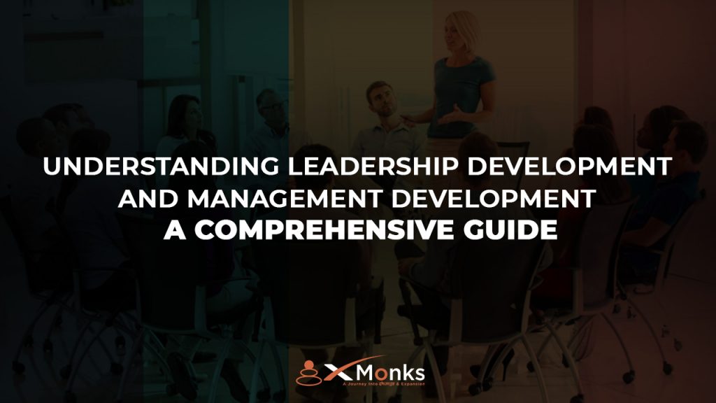 Understanding Leadership & Management Development | Guide