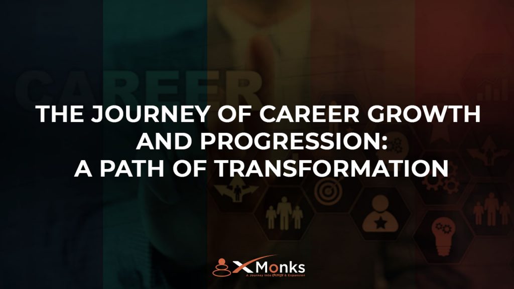 Career Growth & Progression: Your Path to Transformation