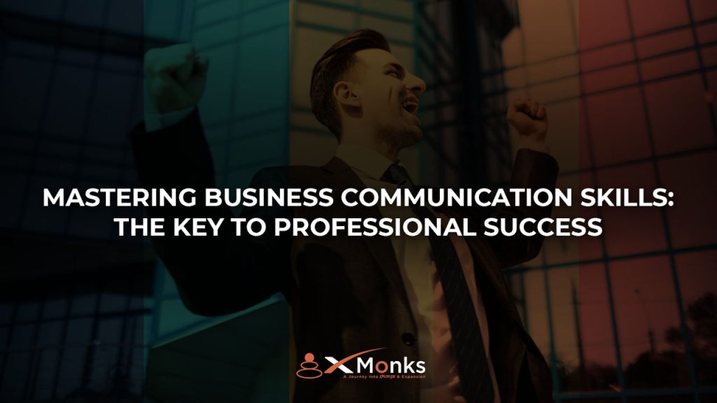 Master Business Communication Skills for Career Success